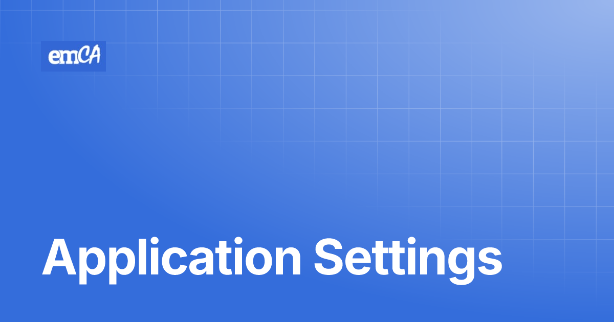 Application Settings | emCA Certificate Manager Support Center